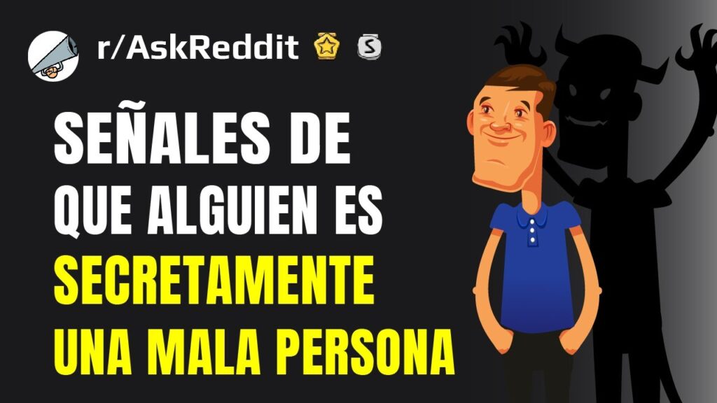 Señales de que es una Mala Persona