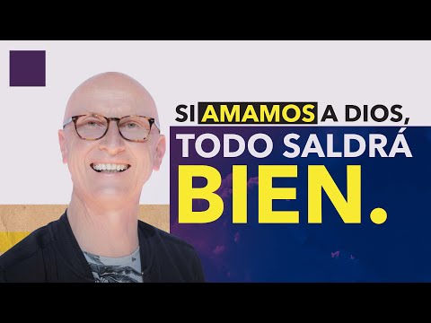 Primeramente, Dios, todo va a salir bien.